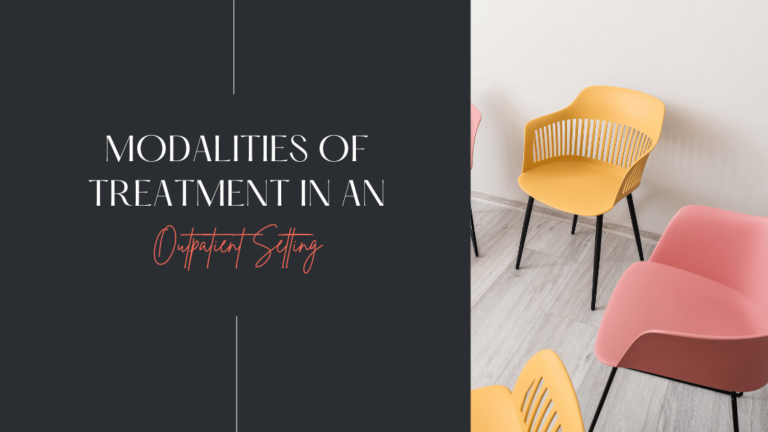 Modalities of Treatment in an Outpatient Setting - Silver Lining Recovery